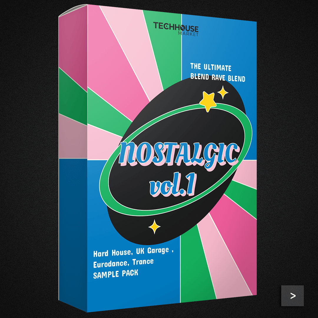 Nostalgic - Sample pack - Hard House - UKG - Eurodance - Trance